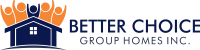 Better Choice Group Homes - Empowering Lives